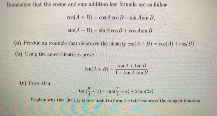 Solved Remember that the cosine and sine addition law | Chegg.com