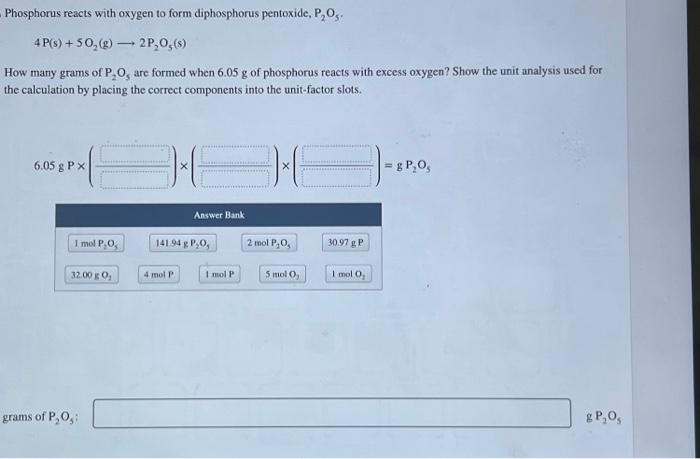 Solved Phosphorus reacts with oxygen to form diphosphorus | Chegg.com