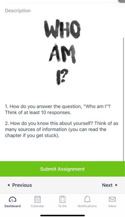 Solved Description Who WHO AM 1? 1. How do you answer the | Chegg.com