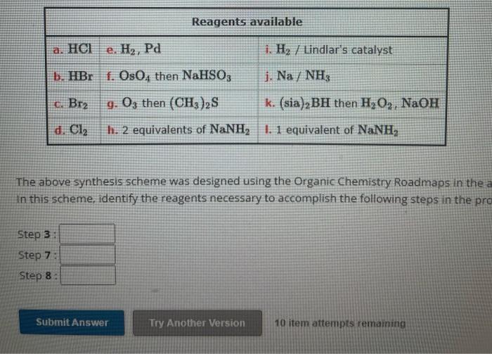 Solved 4The above synthesis scheme was designed using the | Chegg.com