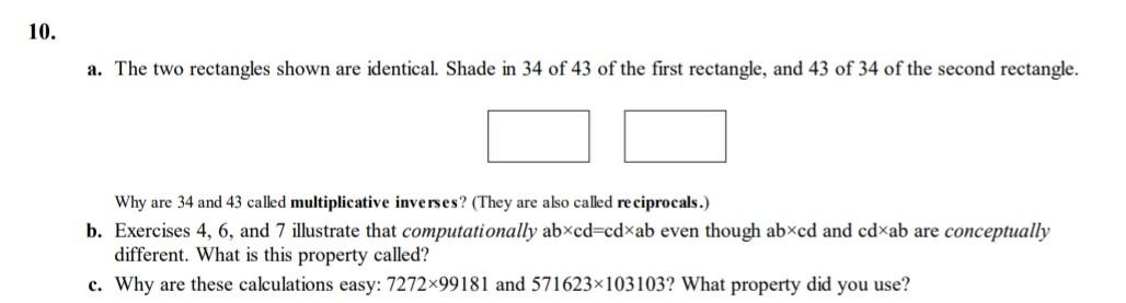 Solved 10. a. The two rectangles shown are identical. Shade | Chegg.com