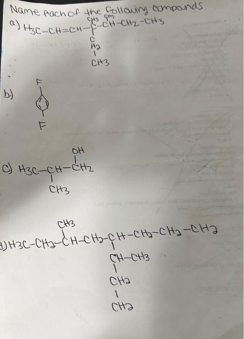 Solved Name each of the following compounds a) | Chegg.com