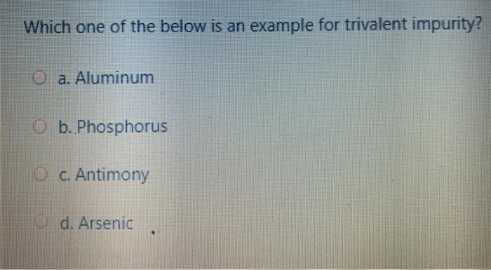 Solved Which one of the below is an example for trivalent | Chegg.com
