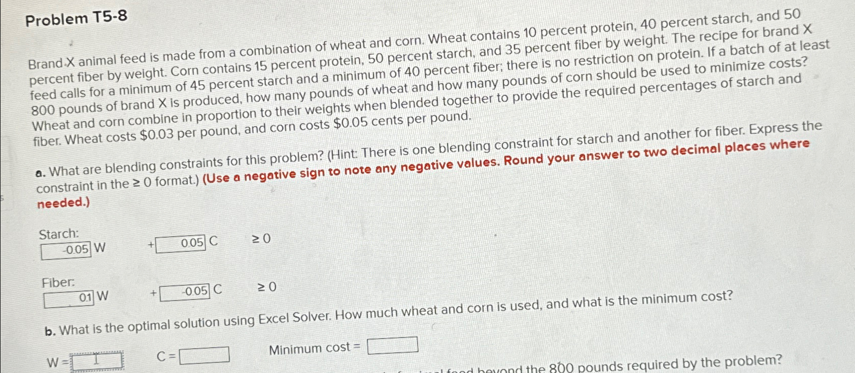 Solved Problem T5-8Brand x ﻿animal feed is made from a | Chegg.com
