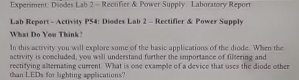Solved Experiment: Diodes Lab 2 - ﻿Reclifier & Power Supply | Chegg.com