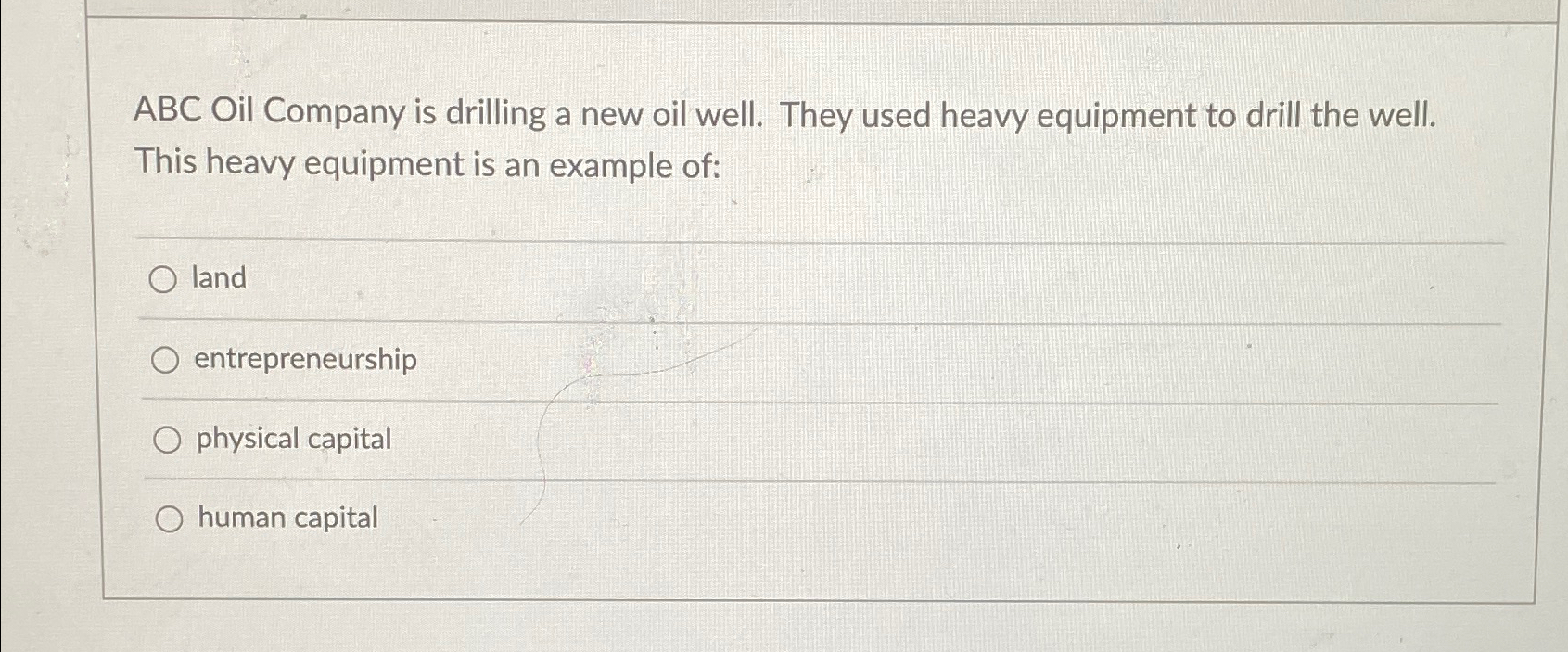 Solved ABC Oil Company is drilling a new oil well. They used | Chegg.com