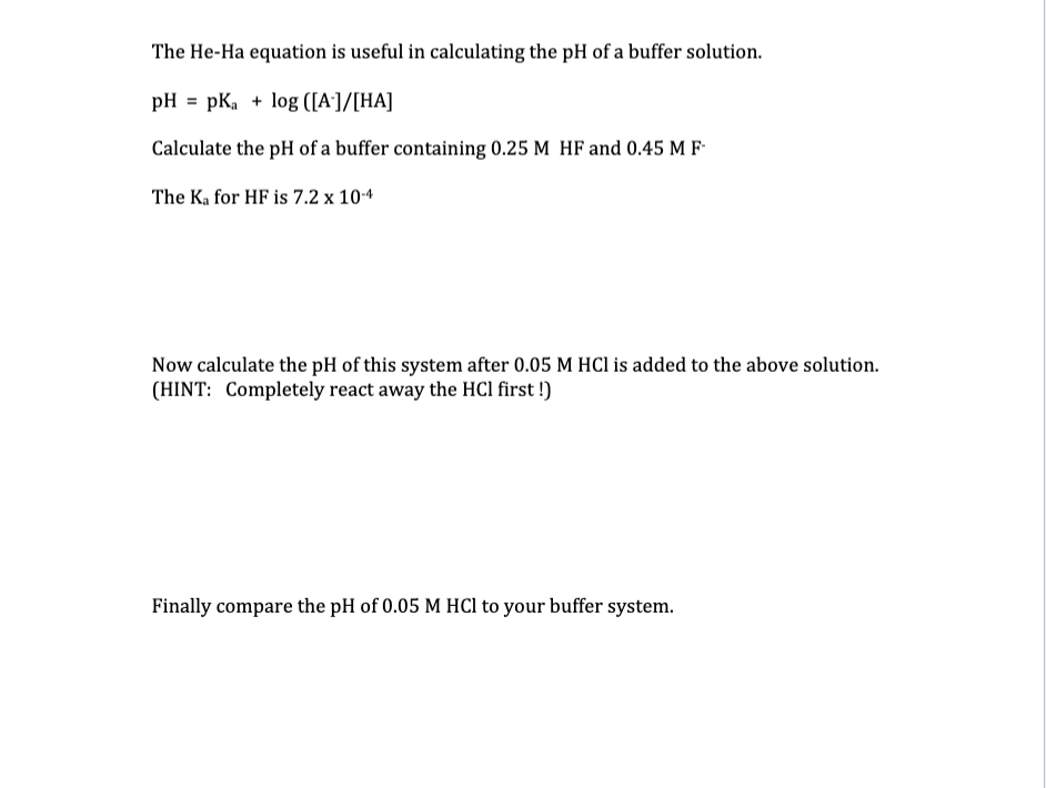 Solved Calculate the pH ﻿of a buffer containing 0.25MHF ﻿and | Chegg.com