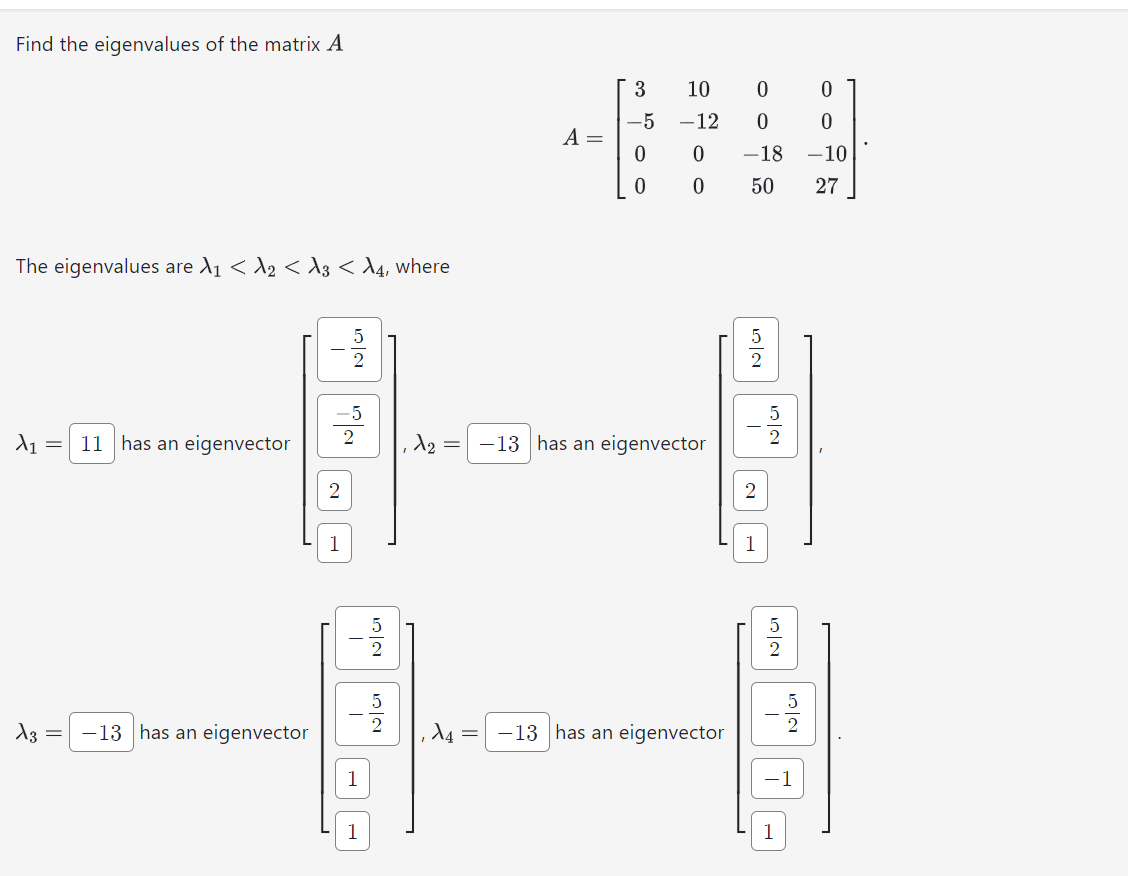 Solved Find the eigenvalues of the matrix | Chegg.com