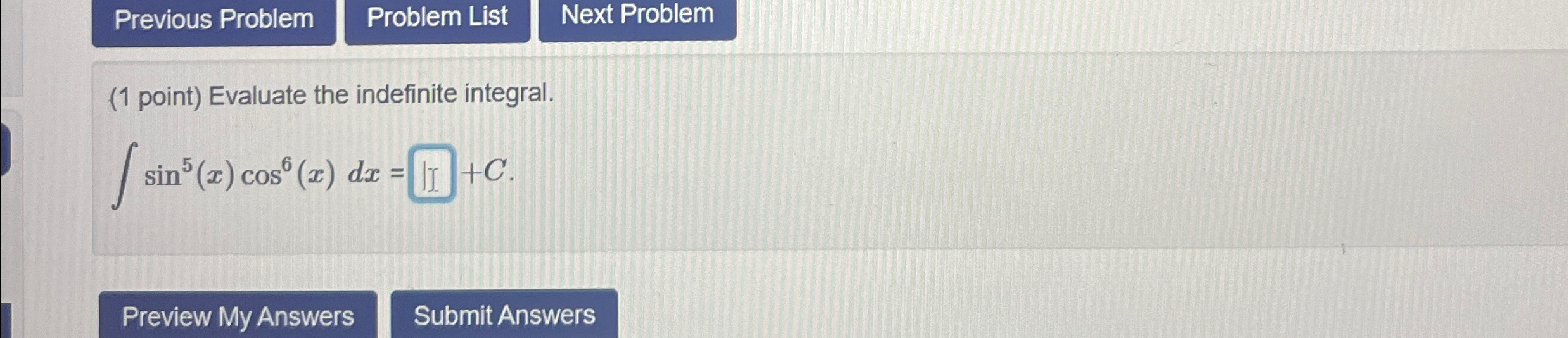 Solved (1 ﻿point) ﻿Evaluate the indefinite | Chegg.com