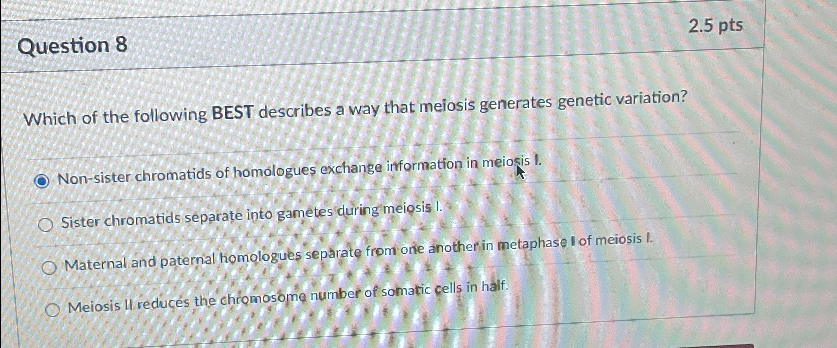 Solved Question 82.5ptsWhich of the following BEST describes | Chegg.com