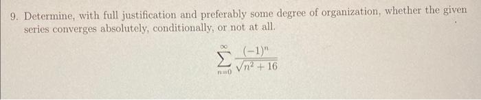 Solved 9. Determine, with full justification and preferably | Chegg.com