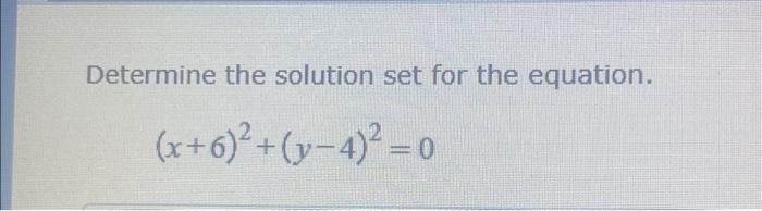 Solved Determine the solution set for the equation. | Chegg.com