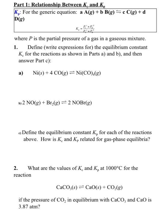 Solved Part 1: Relationship Between K. and K, Ko: For the | Chegg.com