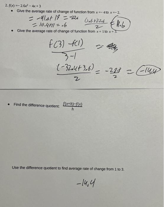 Solved 2. f(x)=−2.6x2−4x+3 - Give the average rate of change | Chegg.com