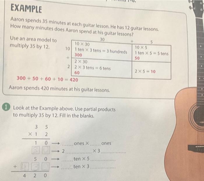 Solved Aaron spends 35 minutes at each guitar lesson. He has | Chegg.com