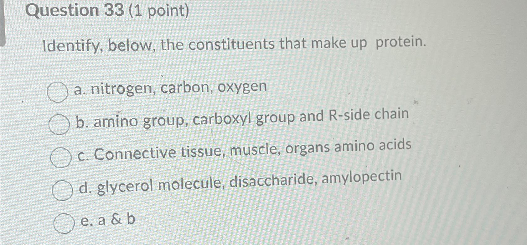 Solved Question 33 (1 ﻿point)Identify, below, the | Chegg.com