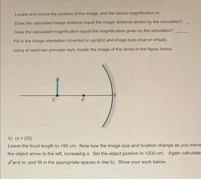 Solved Locate and record the position of the image, and the | Chegg.com