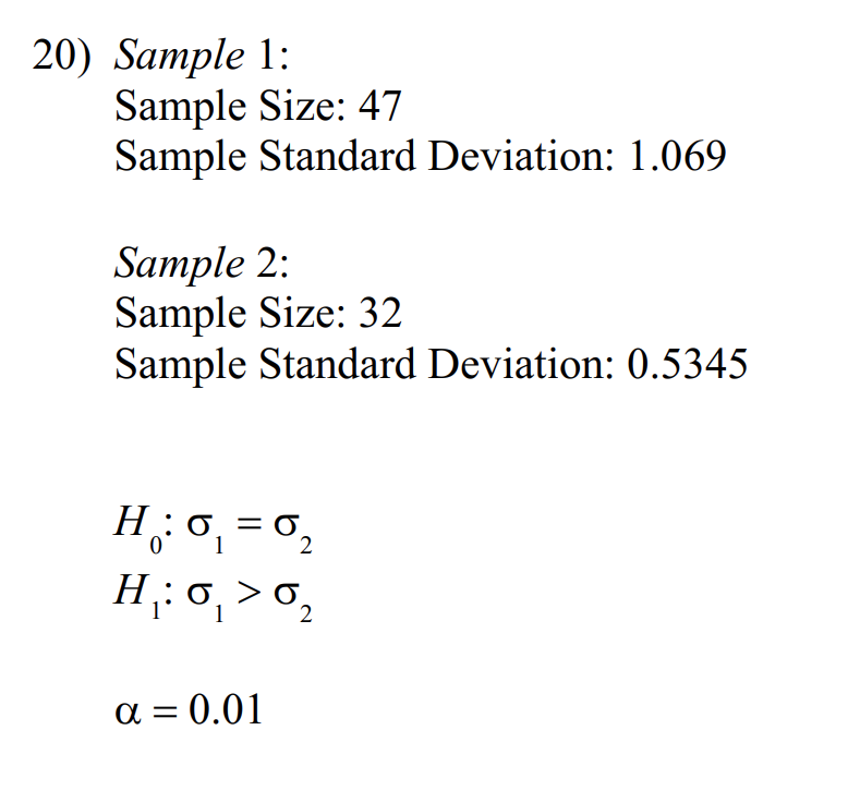 Solved Sample 1:Sample Size: 47Sample Standard Deviation: | Chegg.com