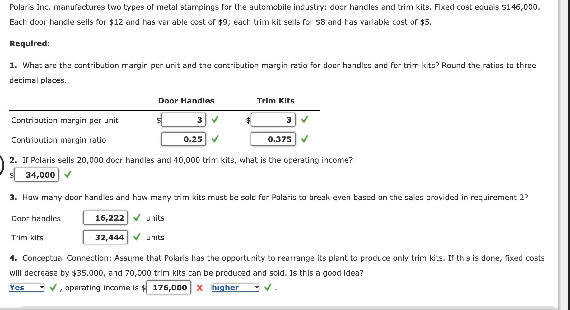 Solved Polaris Inc. manufactures two types of metal | Chegg.com