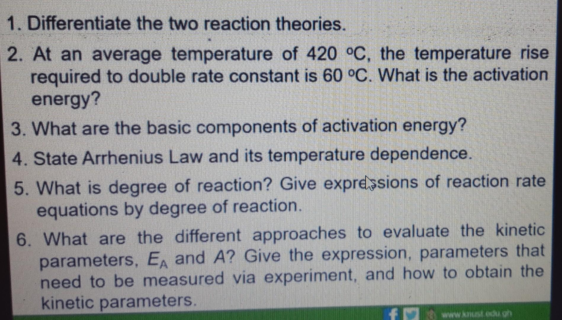 Solved 1. Differentiate the two reaction theories. 2. At an | Chegg.com