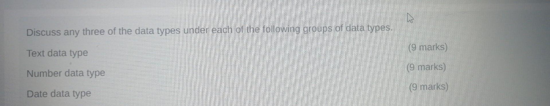 Solved Discuss any three of the data types under each of the | Chegg.com