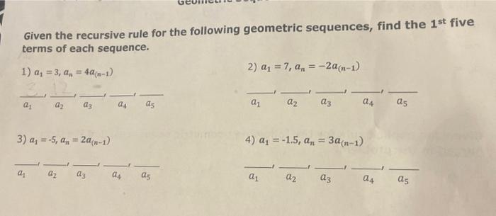 Solved Given the recursive rule for the following geometric | Chegg.com