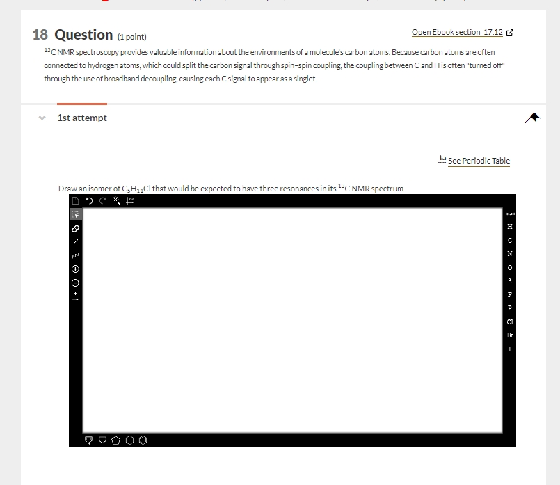 Solved 18 ﻿Question (1 ﻿point)\( { }^{13} \mathrm{C} \) ﻿NMR | Chegg.com