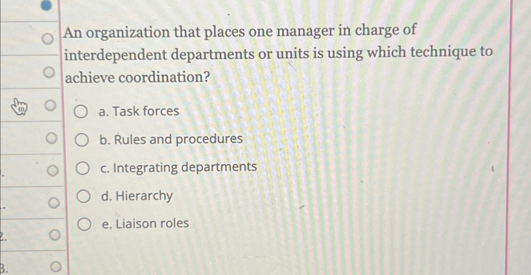 Solved An organization that places one manager in charge of | Chegg.com