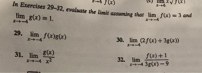 Solved In Exercises 29-32, evaluate the limit assuming that | Chegg.com