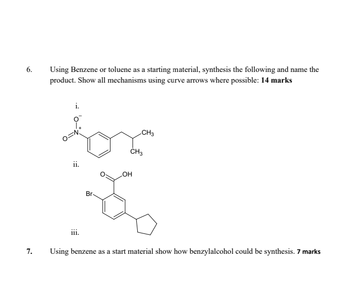Solved 6. Using Benzene or toluene as a starting material, | Chegg.com