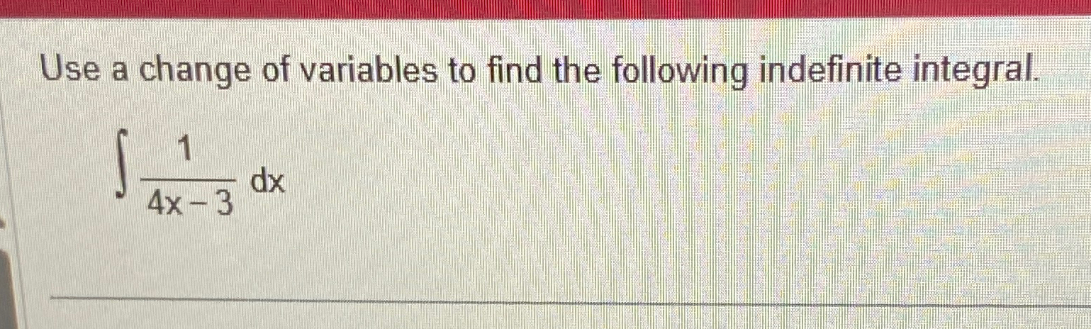 Solved Use a change of variables to find the following | Chegg.com