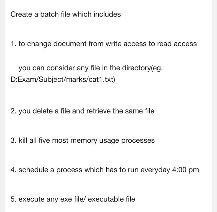 Solved create a batch file code for the following 5 points | Chegg.com