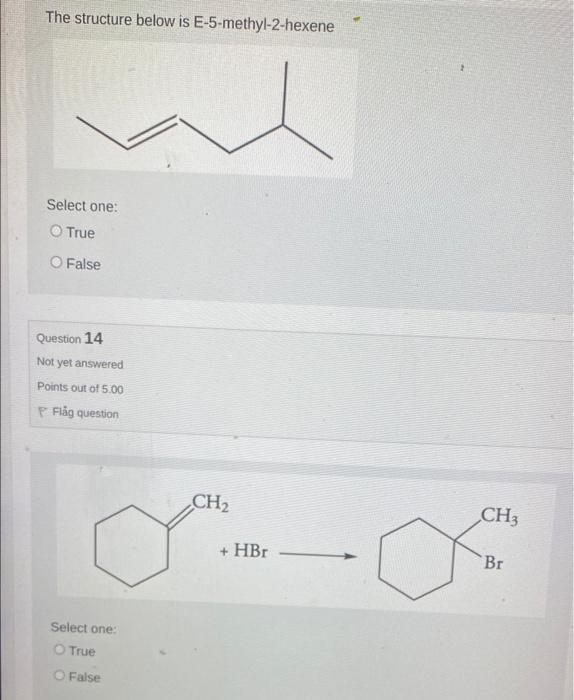 Solved The structure below is E-5-methyl-2-hexene Select | Chegg.com