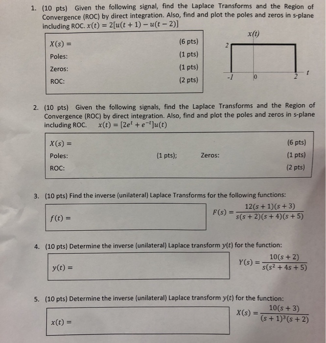 Solved 1. (10 pts) Given the following signal, find the | Chegg.com