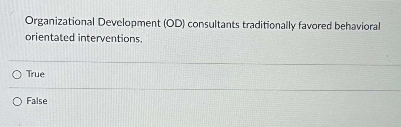 Solved Organizational Development (OD) ﻿consultants | Chegg.com