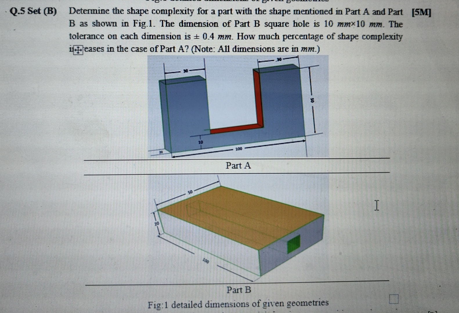 Solved Q 5 ﻿set B ﻿determine The Shape Complexity For A