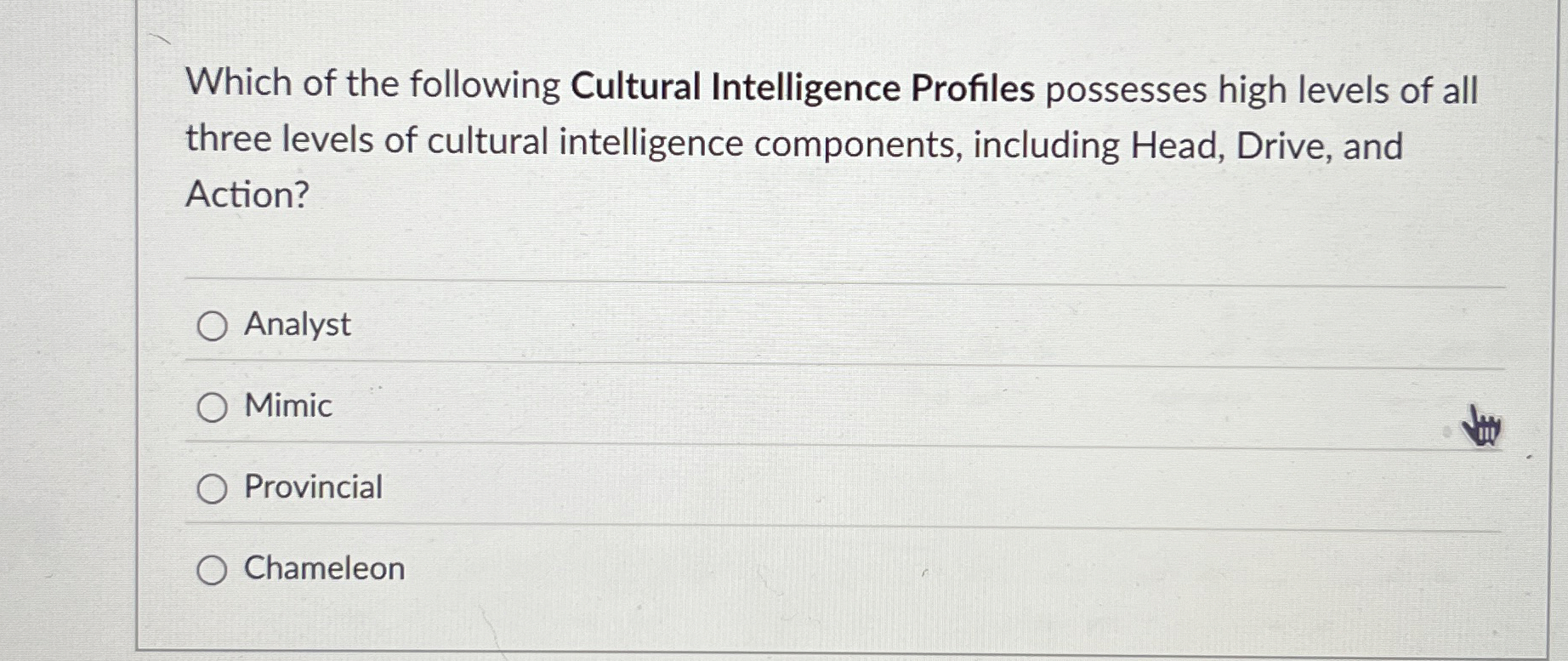 Solved Which of the following Cultural Intelligence Profiles | Chegg.com