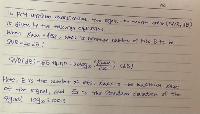 Solved In PCM uniform quantization, the sigual - to thoise | Chegg.com
