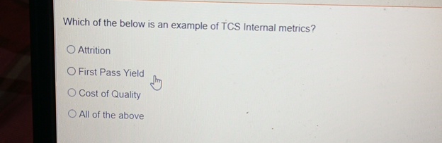Solved Which of the below is an example of TCS Internal | Chegg.com