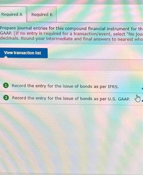 Solved Prepare journal entries for this compound financial | Chegg.com