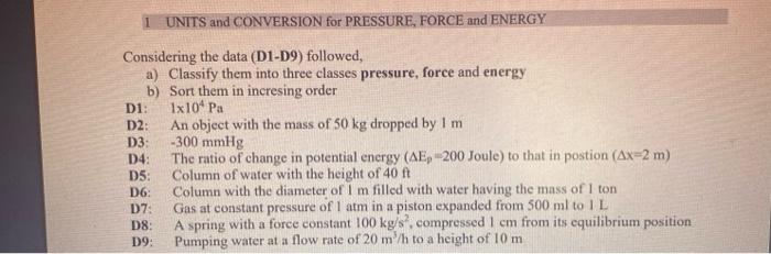 Solved 1 UNITS and CONVERSION for PRESSURE, FORCE and ENERGY | Chegg.com