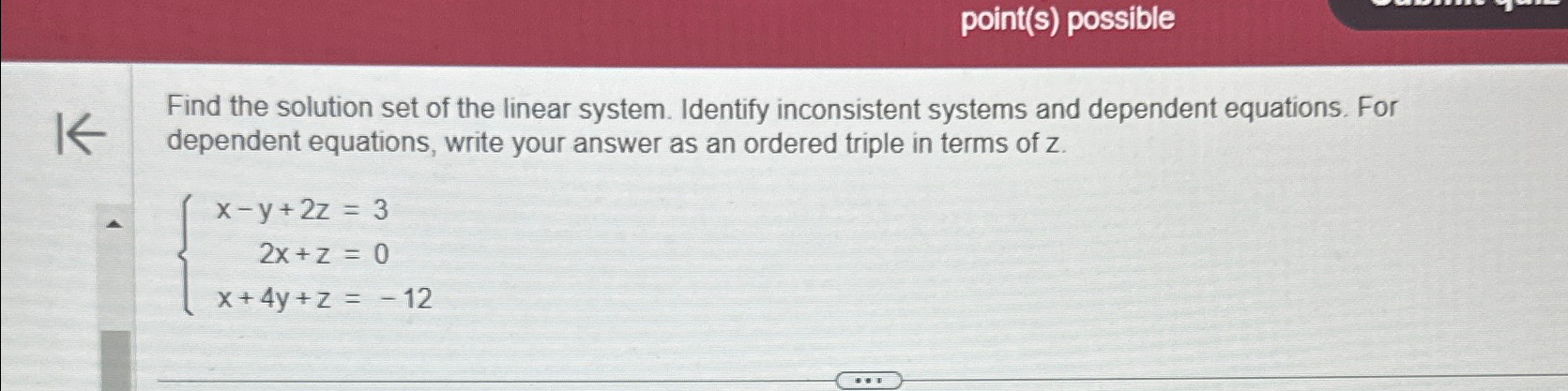 Solved Find the solution set of the linear system. Identify | Chegg.com