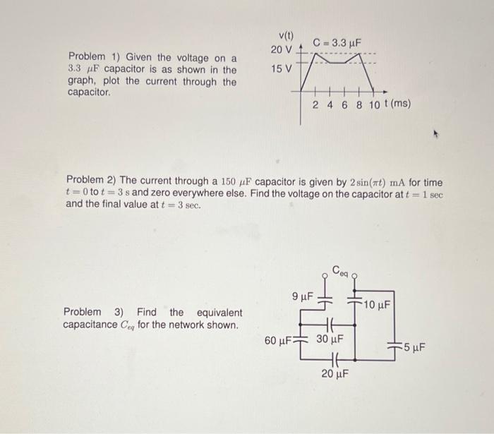 Solved Problem 1) Given the voltage on a 3.3 μF capacitor is | Chegg.com