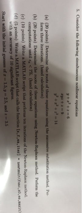 5. Consider the following simultaneous nonlinear | Chegg.com