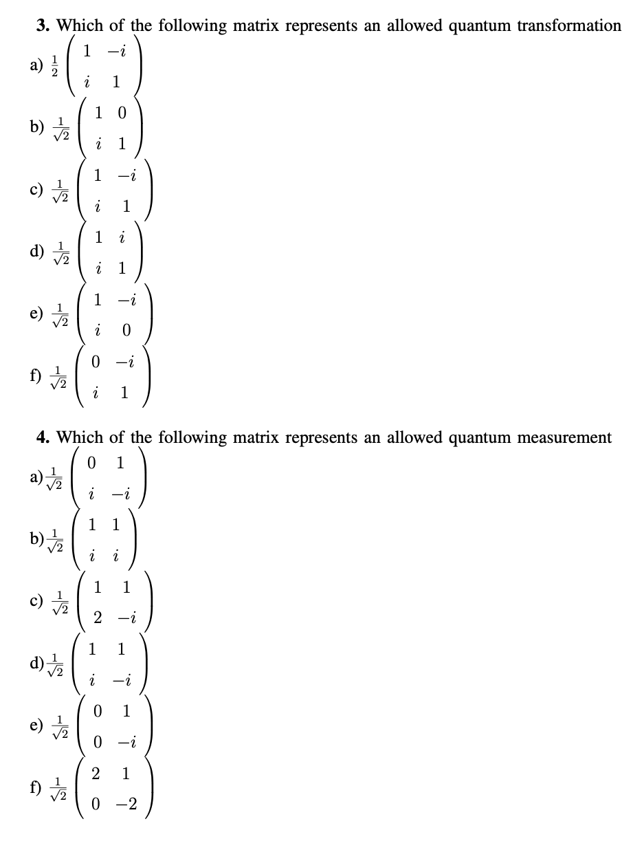 Solved Which of the following matrix represents an allowed | Chegg.com