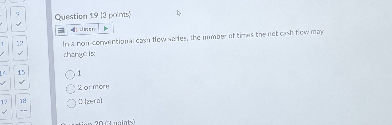 Solved 9, ﻿Question 19 (3 ﻿points)12In a non-conventional | Chegg.com