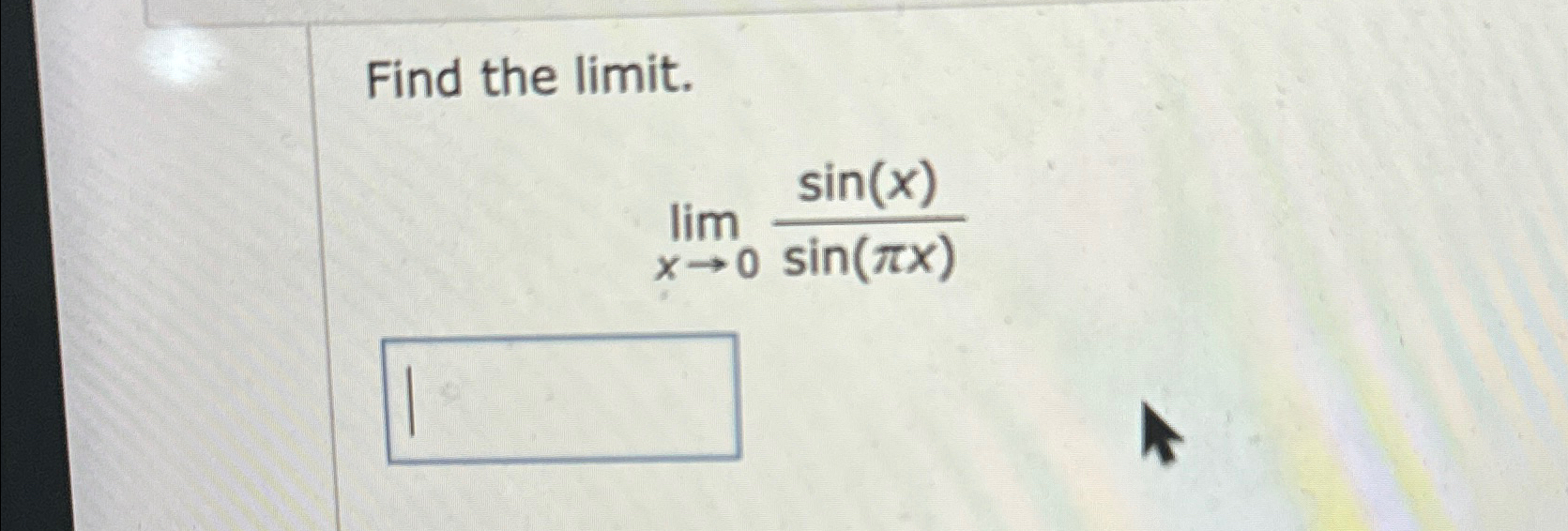 Solved Find the limit.limx→0sin(x)sin(πx) | Chegg.com
