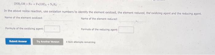Solved 2NH2OH+Fe→Fe(OH)2+N2H6 In the above redox reaction, | Chegg.com
