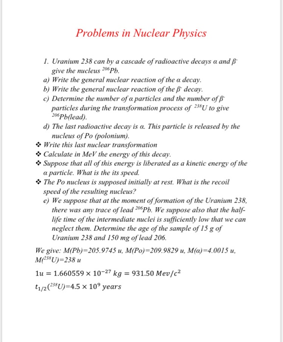 Solved Problems in Nuclear Physics 1. Uranium 238 can by a | Chegg.com