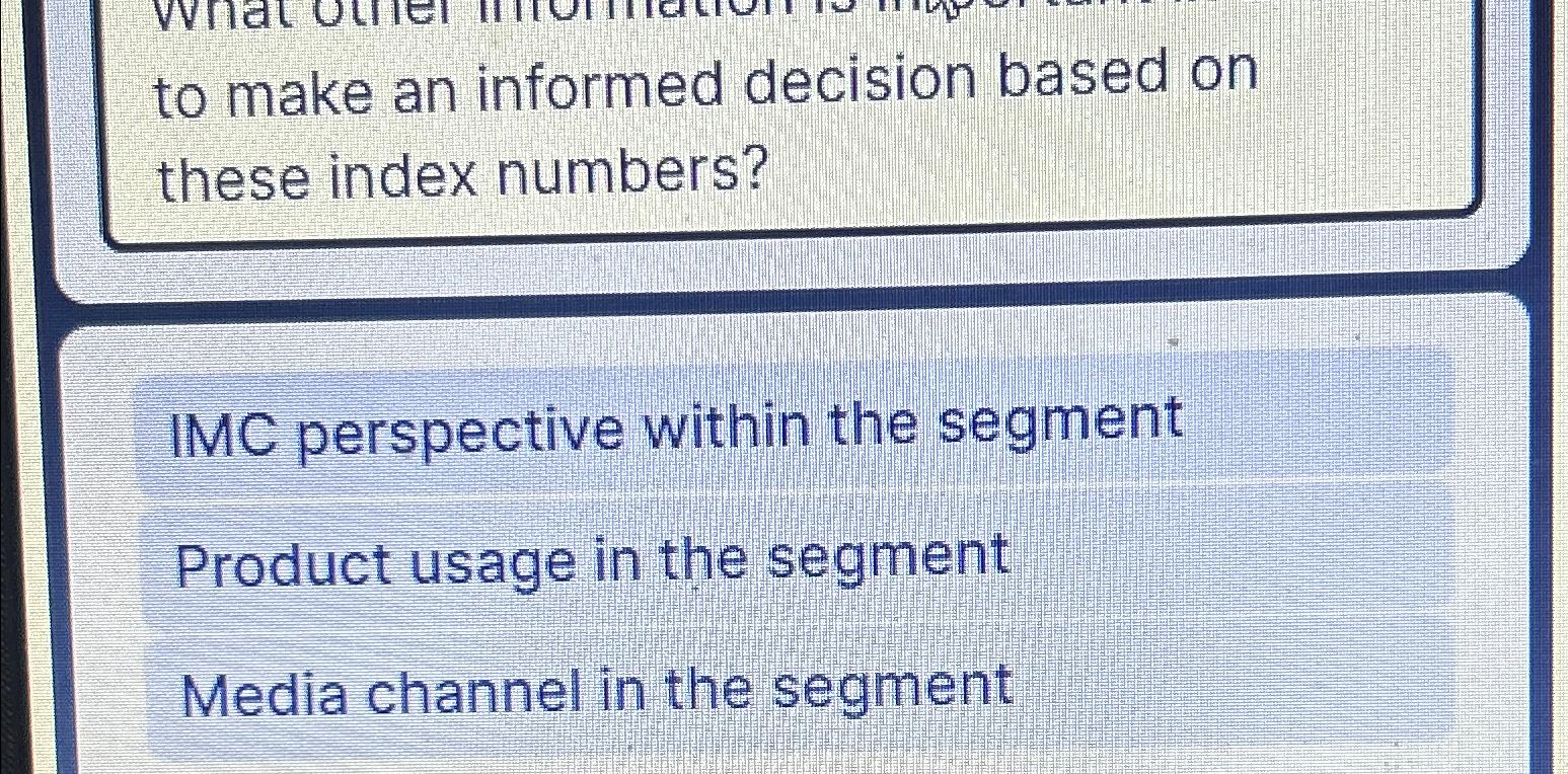 Solved to make an informed decision based on these index | Chegg.com